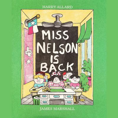 Miss Nelson Is Back Audiobook by Harry Allard — Download & Listen Now