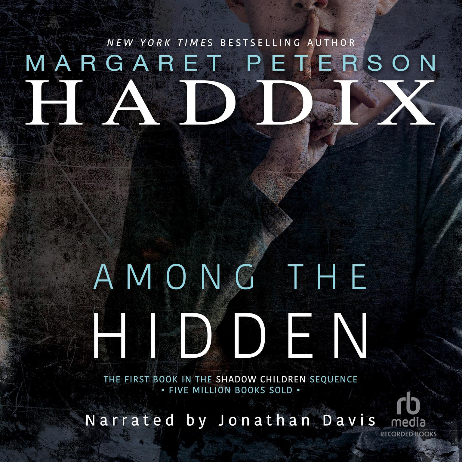 Among the Hidden Audiobook by Margaret Peterson Haddix