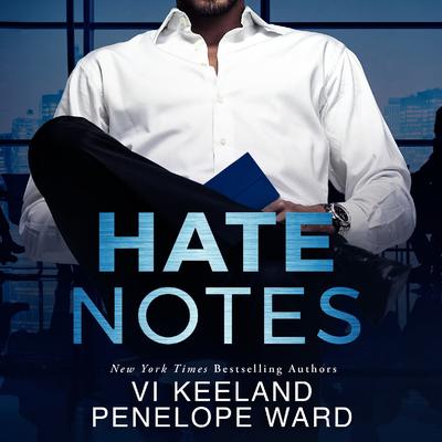 Hate Notes Audiobook by Vi Keeland — Download Now