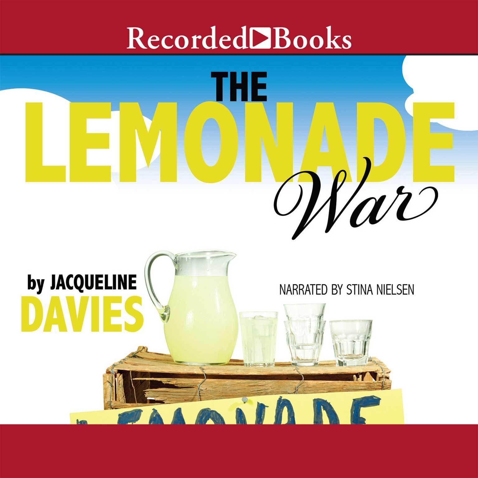 The Lemonade War Audiobook by Jacqueline Davies — Listen Now