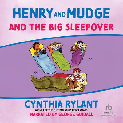 Henry and Mudge and the Big Sleepover Audiobook by Cynthia Rylant