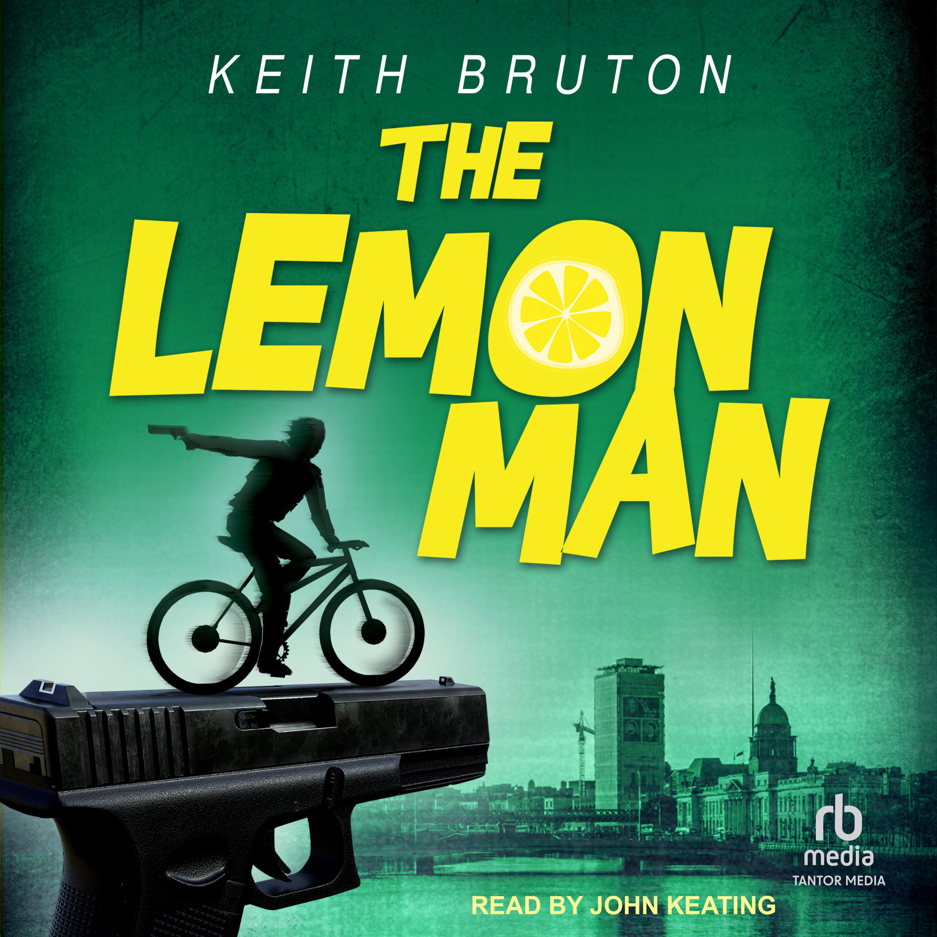 The Lemon Man - Audiobook | Listen Instantly!