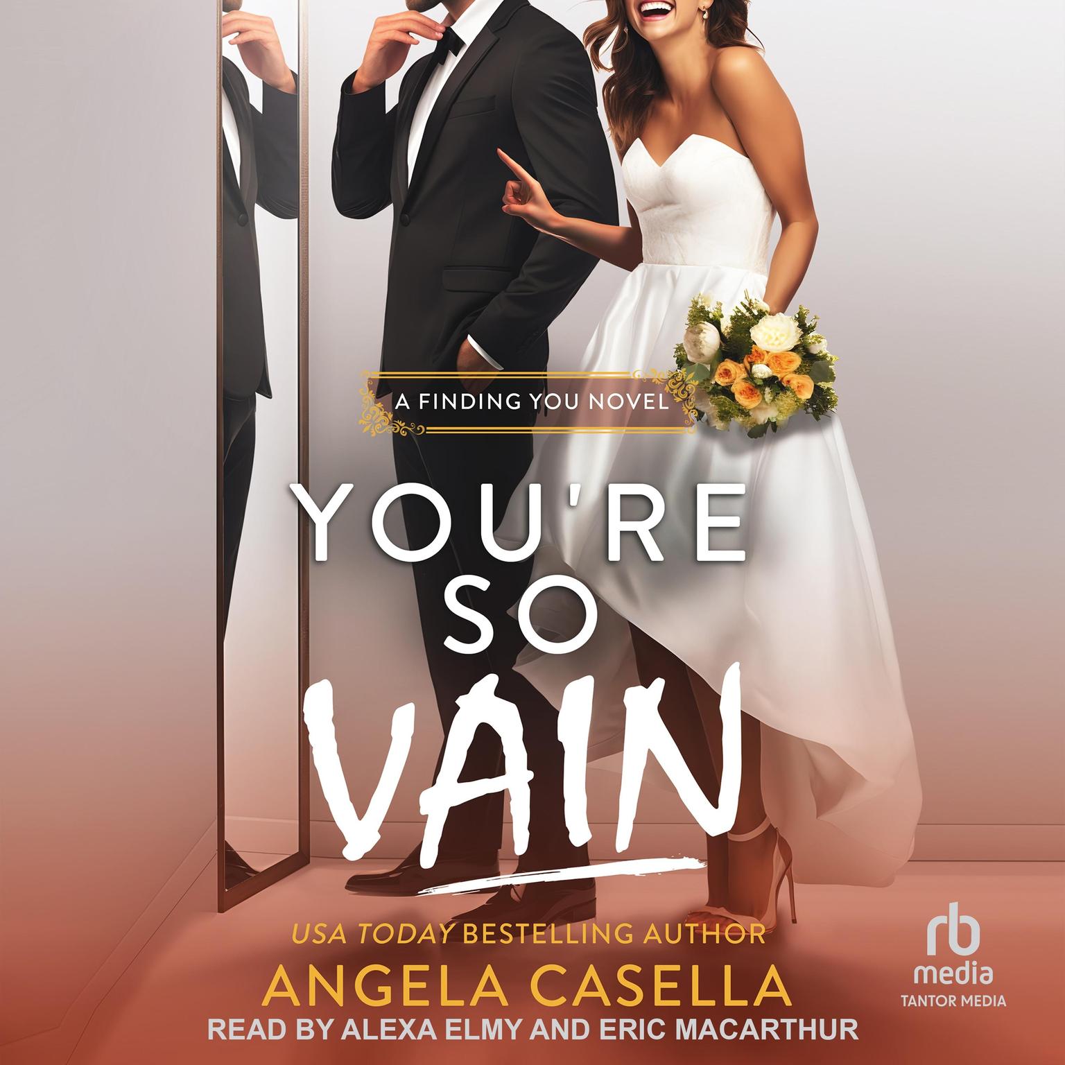 You’re So Vain Audiobook by Angela Casella — AudiobookSTORE.com