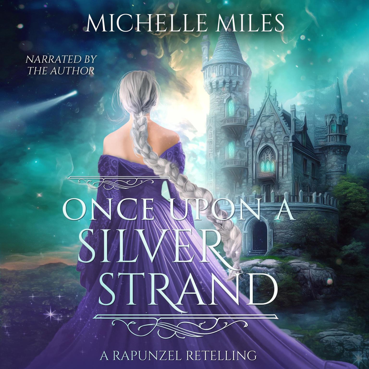 Once Upon a Silver Strand Audiobook by Michelle Miles